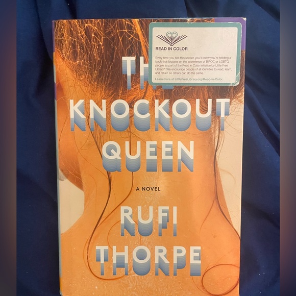 Barnes & Noble | Accents | The Knockout Queen Hardcover Book By Rufi Thorpe The Knockout Queen ...